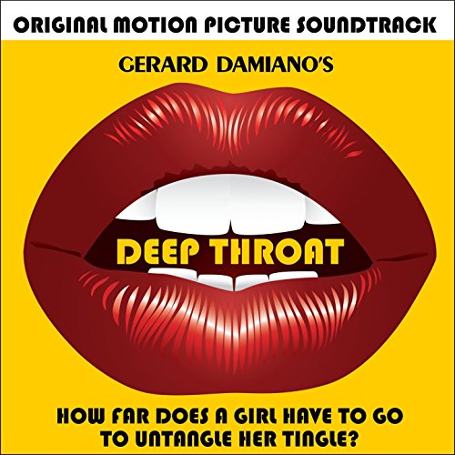 Deep Throat (How Far Does a Girl Have to Go to Untangle Her Tingle ...