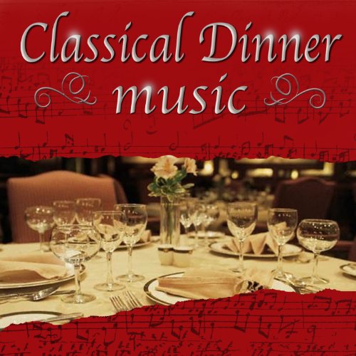Amazon.co.jp: Classical Dinner Music : ヴァリアス・アーティスト: デジタルミュージック
