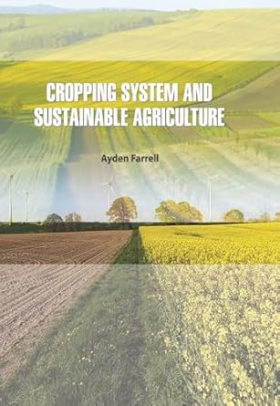 Amazon.in: Buy Cropping System and Sustainable Agriculture Book Online ...