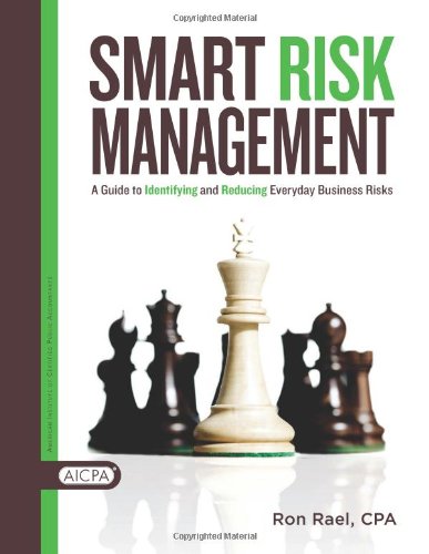 Smart Risk Management: A Guide to Identifying and Reducing Everyday ...