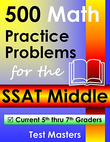 Amazon.com: 500 Math Practice Problems for the SSAT Middle eBook : Test ...