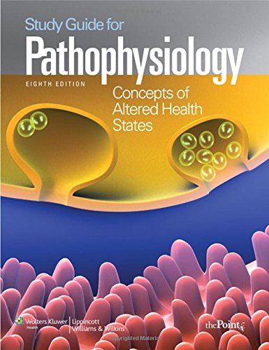 Study Guide for Pathophysiology Concepts of Altered Health States ...