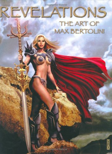 Revelations: The Art of Max Bertolini: Bertolini, Max: Amazon.com: Books