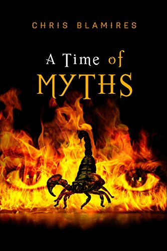 A Time of Myths: A Mystery Adventure - Kindle edition by Blamires ...