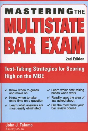 Mastering the Multistate Bar Exam: Test-Taking Strategies for Scoring ...