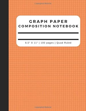 Graph Paper Composition Notebook: Grid Paper Notebook, Quad Ruled, 100 Sheets (Large, 8.5 x 11 ...