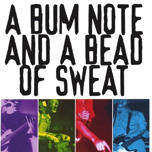 Bum Note & a Bead of Sweat: Amazon.in: Music}