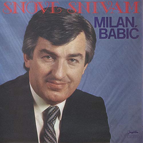 Amazon MusicでMilan BabićのSnove Snivamを再生する