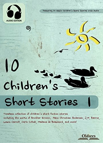 10 Children's Short Stories 1: Audio Edition : Selected Children's ...