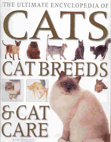 The Ultimate Encyclopedia of Cats: Cat Breeds and Cat Care: Amazon.co ...