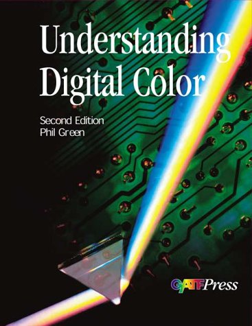 Understanding Digital Color: Phil Green, Green, Phil: 9780883622339 ...