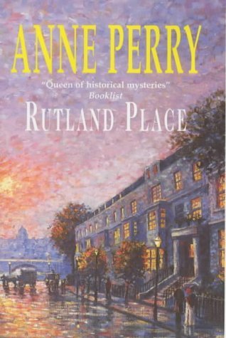 Rutland Place : Perry, Anne: Amazon.co.uk: Books