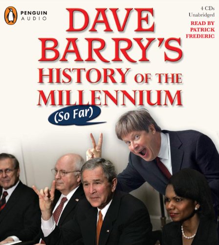 Dave Barry's History of the Millennium (So Far): Barry, Dave ...