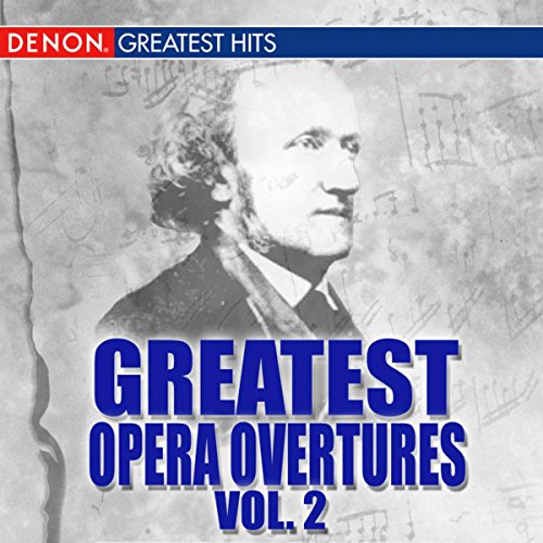 Amazon.com: Greatest Opera Overtures, Volume 2 : VARIOUS ARTISTS ...