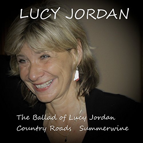 Play The Ballad of Lucy Jordan by Lucy Jordan on Amazon Music