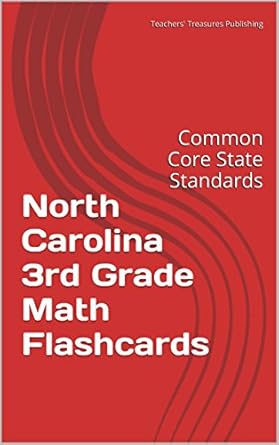 North Carolina 3rd Grade Math Flashcards: Common Core State Standards ...