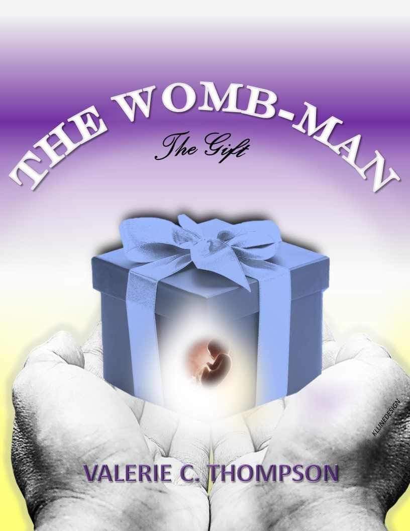 The Womb-man, The Gift - Kindle edition by Thompson, Valerie C., Witte ...