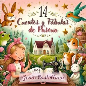 14 Cuentos y Fábulas de Pascua (Spanish Edition) eBook : Castellano ...