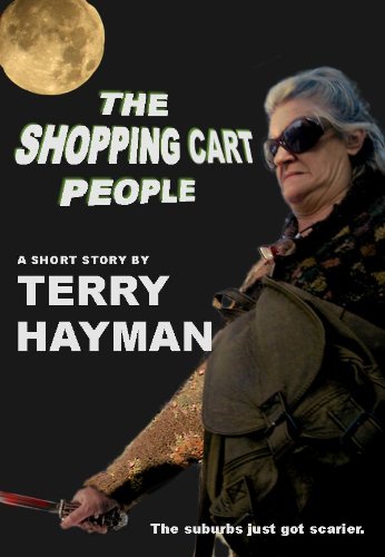 The Shopping Cart People - Kindle edition by Hayman, Terry. Literature ...
