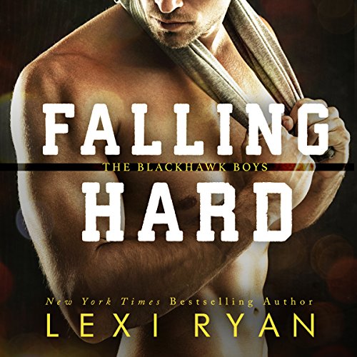 Amazon.com: Falling Hard: The Blackhawk Boys, Book 4 (Audible Audio ...