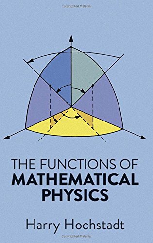 The Functions of Mathematical Physics (Dover Books on Physics ...