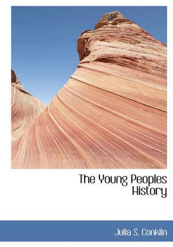 The Young Peoples History: Conklin, Julia S.: 9781140135609: Amazon.com ...