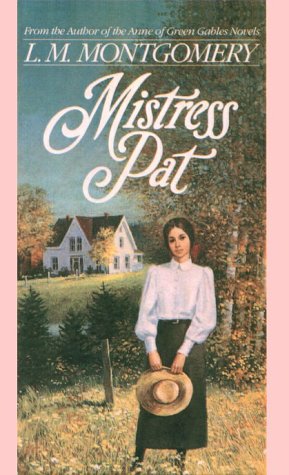 Mistress Pat: Amazon.co.uk: Montgomery, L. M.: 9780785749387: Books