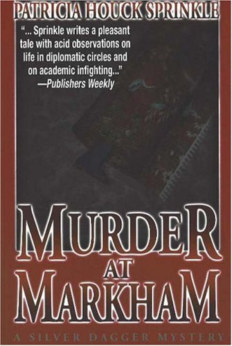 Murder at Markham: Patricia Houck Sprinkle: 9781570721915: Amazon.com ...