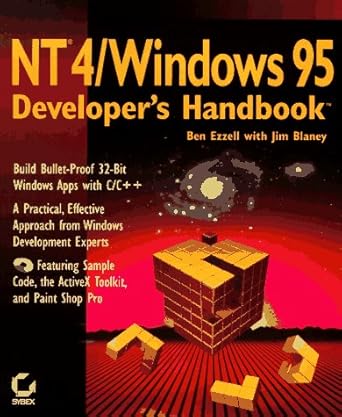 Nt 4/Windows 95 Developer's Handbook: Ezzell, Ben, Blaney, Jim ...
