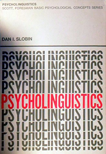 Psycholinguistics: SLOBIN, Dan I.: 9780673052612: Amazon.com: Books