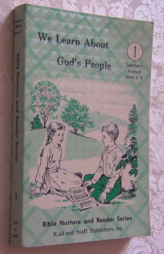 We Learn About God's People (Grade 1, Units 4 & 5): Bible Nurture and ...