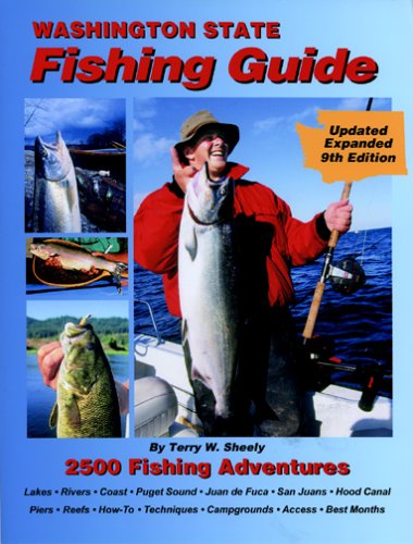 Washington State Fishing Guide 9th Edition: Terry W. Sheely ...