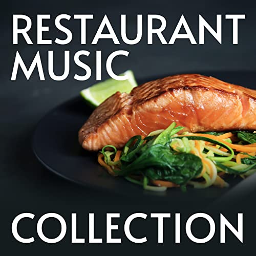 Restaurant Music Collection by Restaurant Background Music Academy on ...