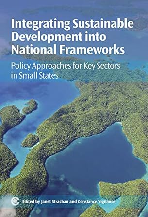 Integrating Sustainable Development into National Frameworks: Policy ...