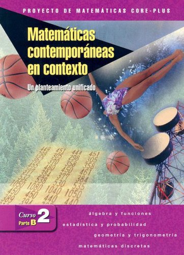 Contemporary Mathematics in Context: A Unified Approach, Course 2, Part ...