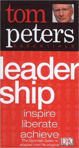 Leadership (Tom Peters Essentials): Peters, Tom: 8601420616516: Amazon ...