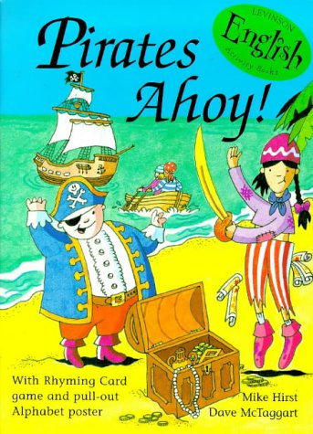 Pirates Ahoy!: Mike Hirst: 9781862330757: Amazon.com: Books