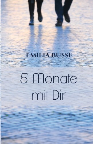 Amazon | 5 Monate Mit Dir | Busse, Emilia | Historical