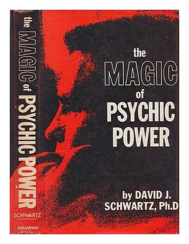 The magic of psychic power: Schwartz, David J. (David Joseph): Amazon ...