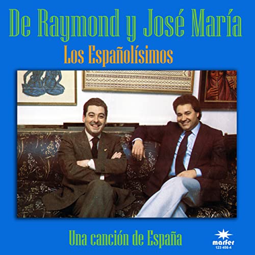 Una canción de España by De Raymond y José María on Amazon Music ...