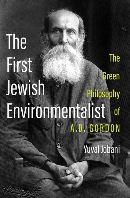 Amazon.com: The First Jewish Environmentalist: The Green Philosophy of ...