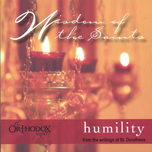 Amazon.com: Wisdom of the Saints, Humility : The Orthodox Project ...