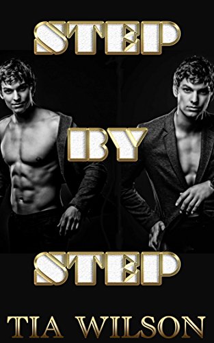 Step By Step (BWWM Interracial Step Brother Billionaire Romance) (Light & Dark - The Billionaire ...