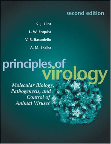 Principles of Virology: Molecular Biology, Pathogenesis, and Control of ...