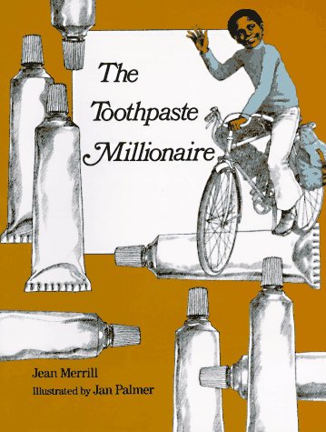 The Toothpaste Millionaire: jean-merrill, Jan Palmer: 9780395669549 ...