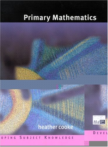 Primary Mathematics (Developing Subject Knowledge series): Amazon.co.uk ...