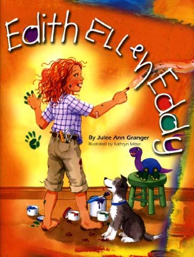 Edith Ellen Eddy: Julee Ann Granger: 9781880851715: Amazon.com: Books