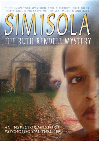 Simisola - The Ruth Rendell Mystery by George Baker - Amazon.com Music