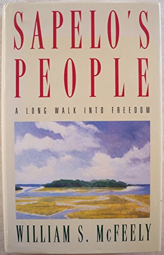 Sapelo's People: A Long Walk into Freedom: McFeely, William S ...