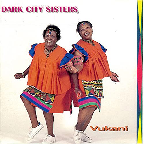 Play Vukani by Dark City Sisters on Amazon Music